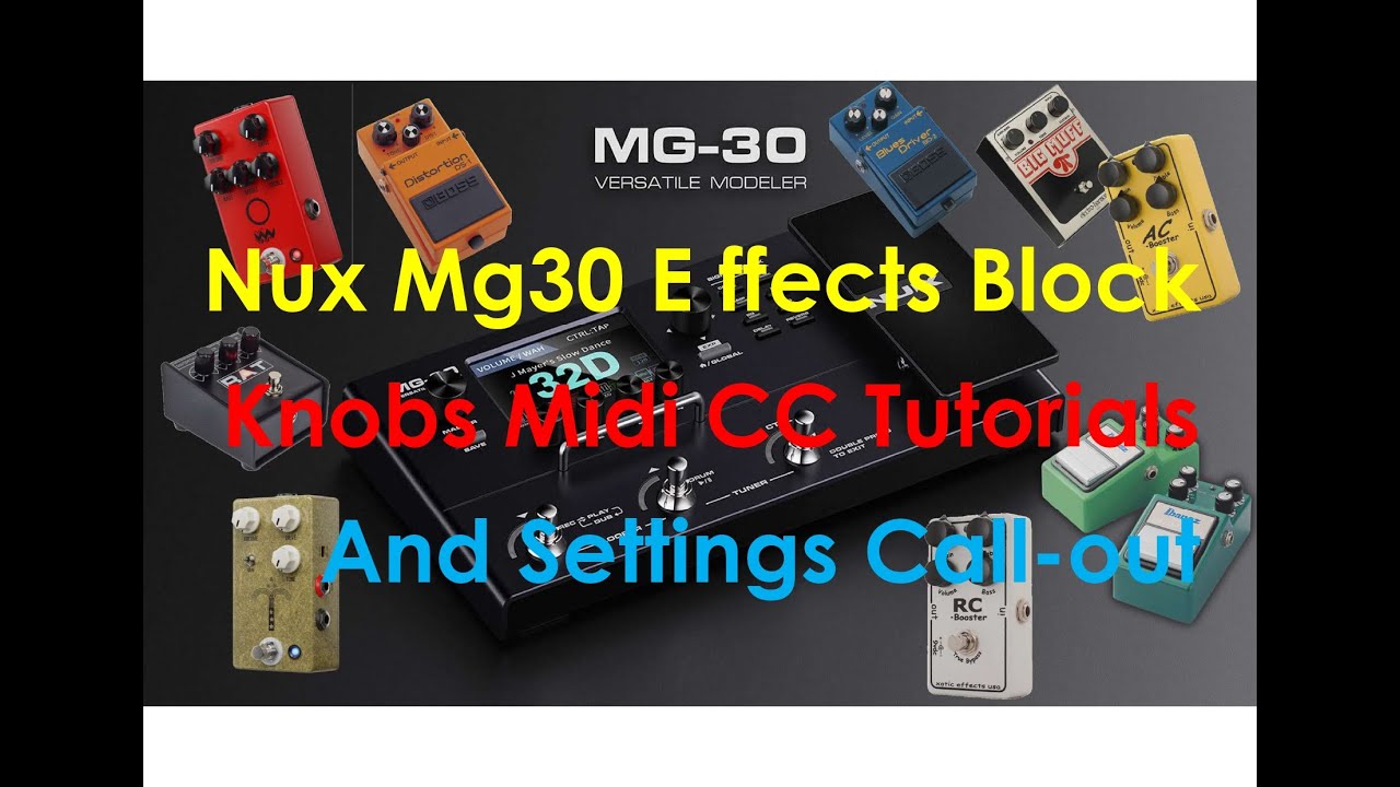 Nux MG30 Effects Block Knobs Midi Tutorials | M-Vave chocolate midi controller - YouTube