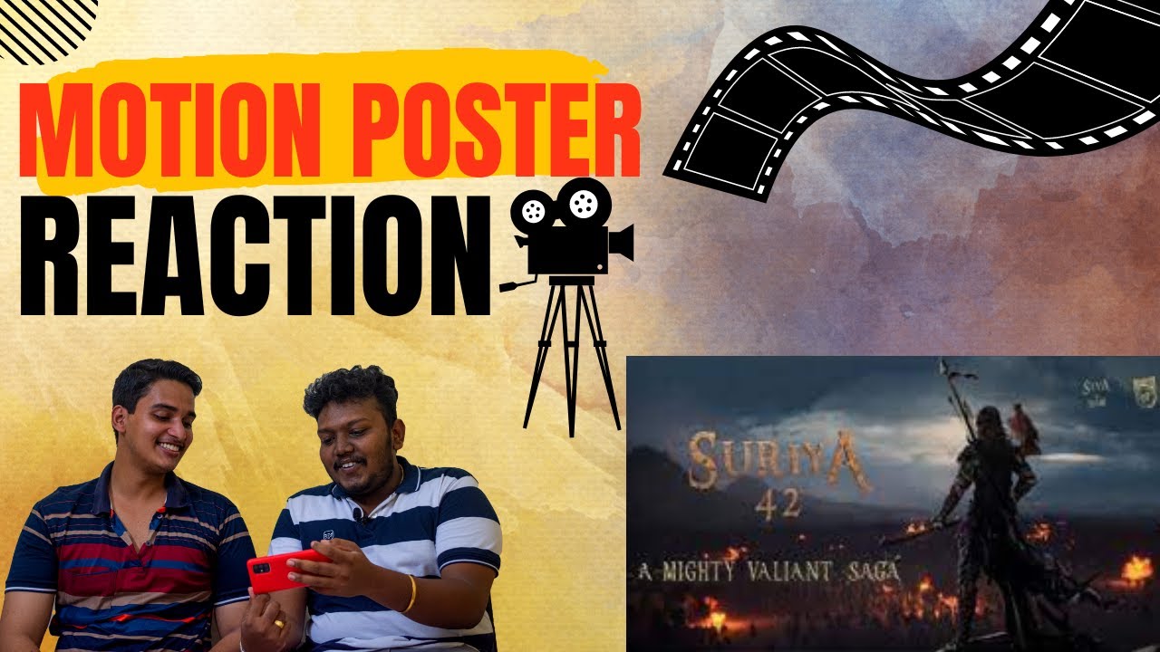 Suriya 42 - Motion Poster Reaction | Suriya | Siva | Devi Sri Prasad ...