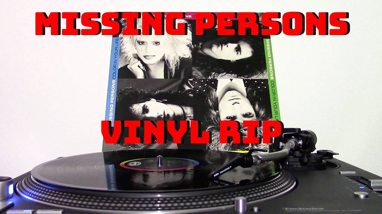 Missing Persons - I Can't Think About Dancing (Color In Your Life ...