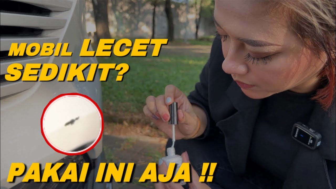 CAT OLES MOBIL MURAH UNTUK MEMPERBAIKI LECET ATAU BARET PADA BODY - YouTube