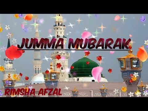 jumma mubarak best status||ay sabz gumbad waly||Rimsha Afzal