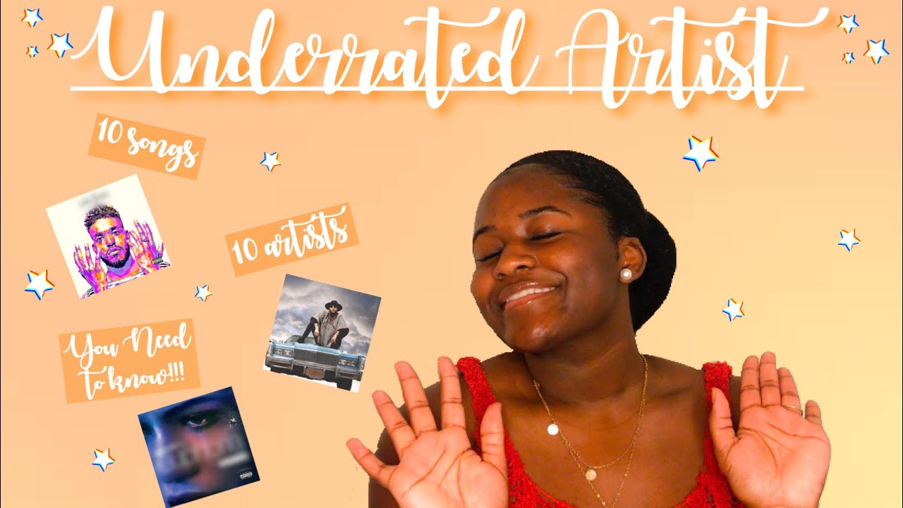 Underrated Artists & Songs You Need to Know‼️ | 2020 Playlist ||| Dez ...