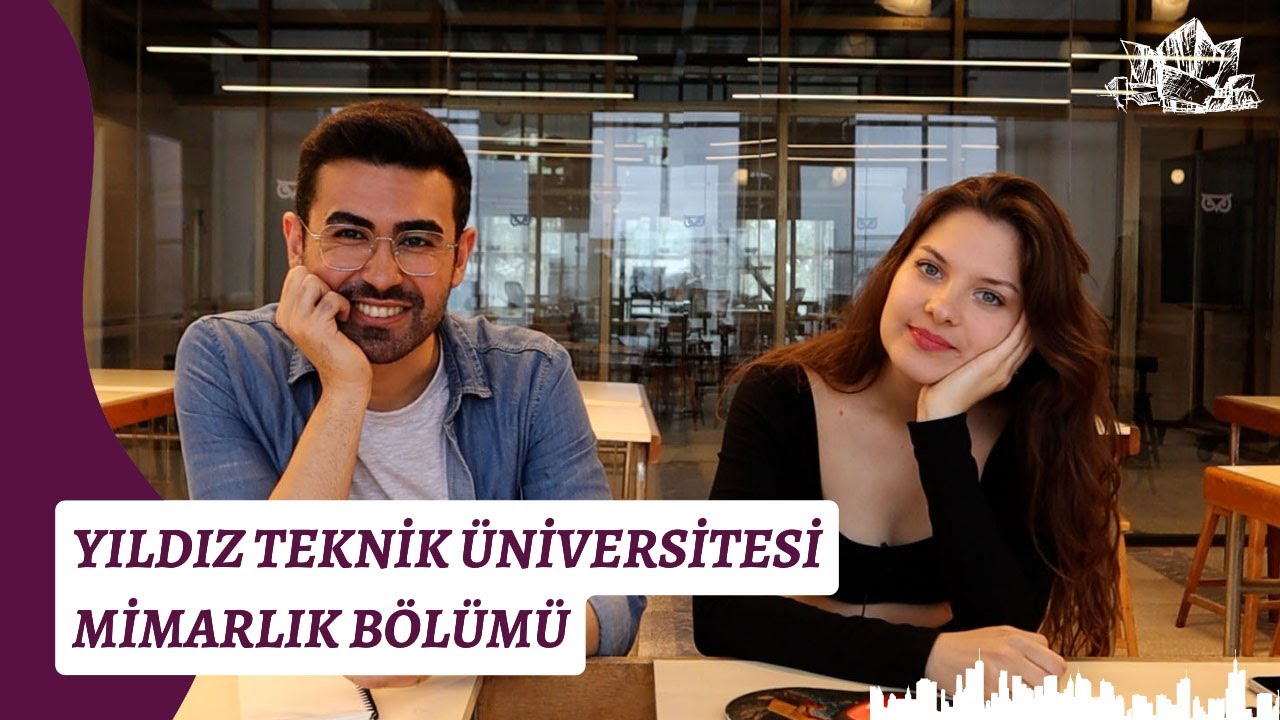 Yıldız Teknik Üniversitesi Mimarlık Bölümü - YouTube