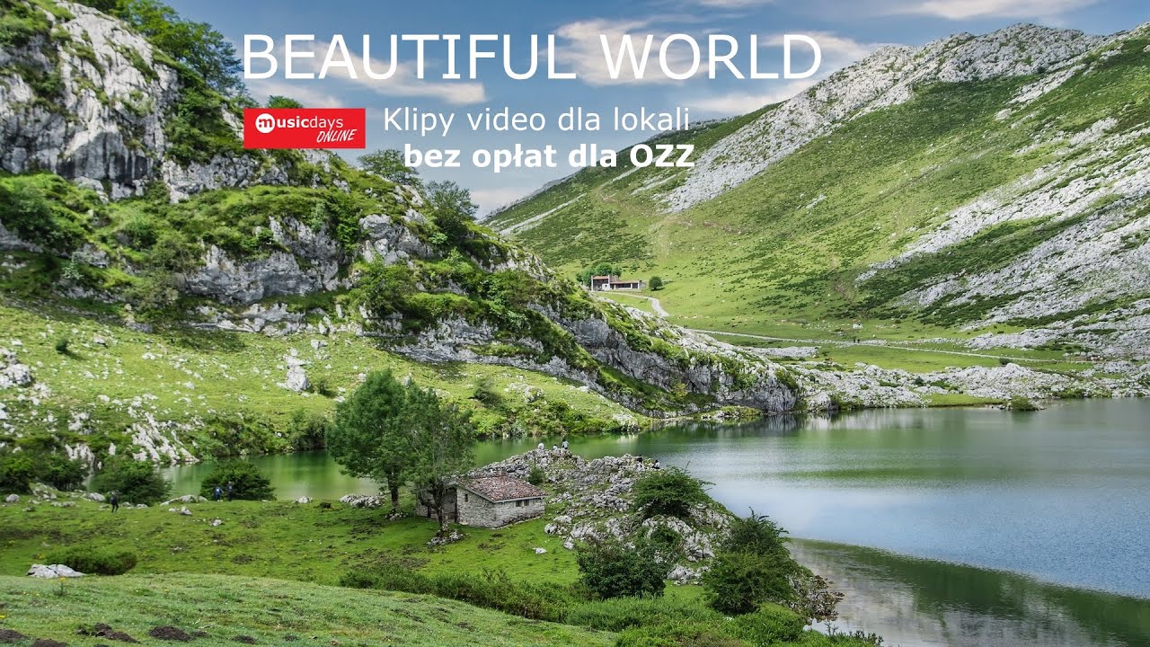 Teledyski klipy video BEAUTIFUL WORLD - bez opłat ZAIKS STOART ...