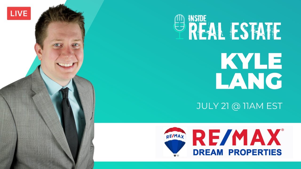 Kyle Lang, RE/MAX Dream Properties - IRE Episode 160 - YouTube