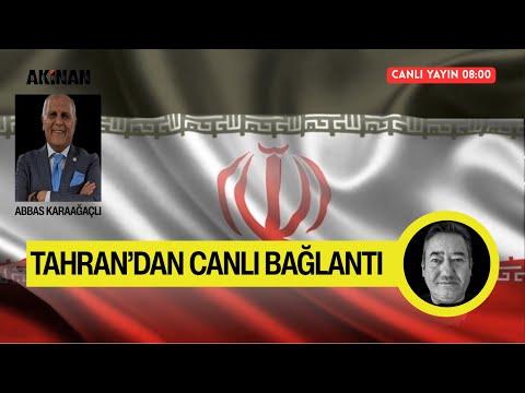 İran'da son durum ne? Tahran'a canlı bağlanıyoruz.