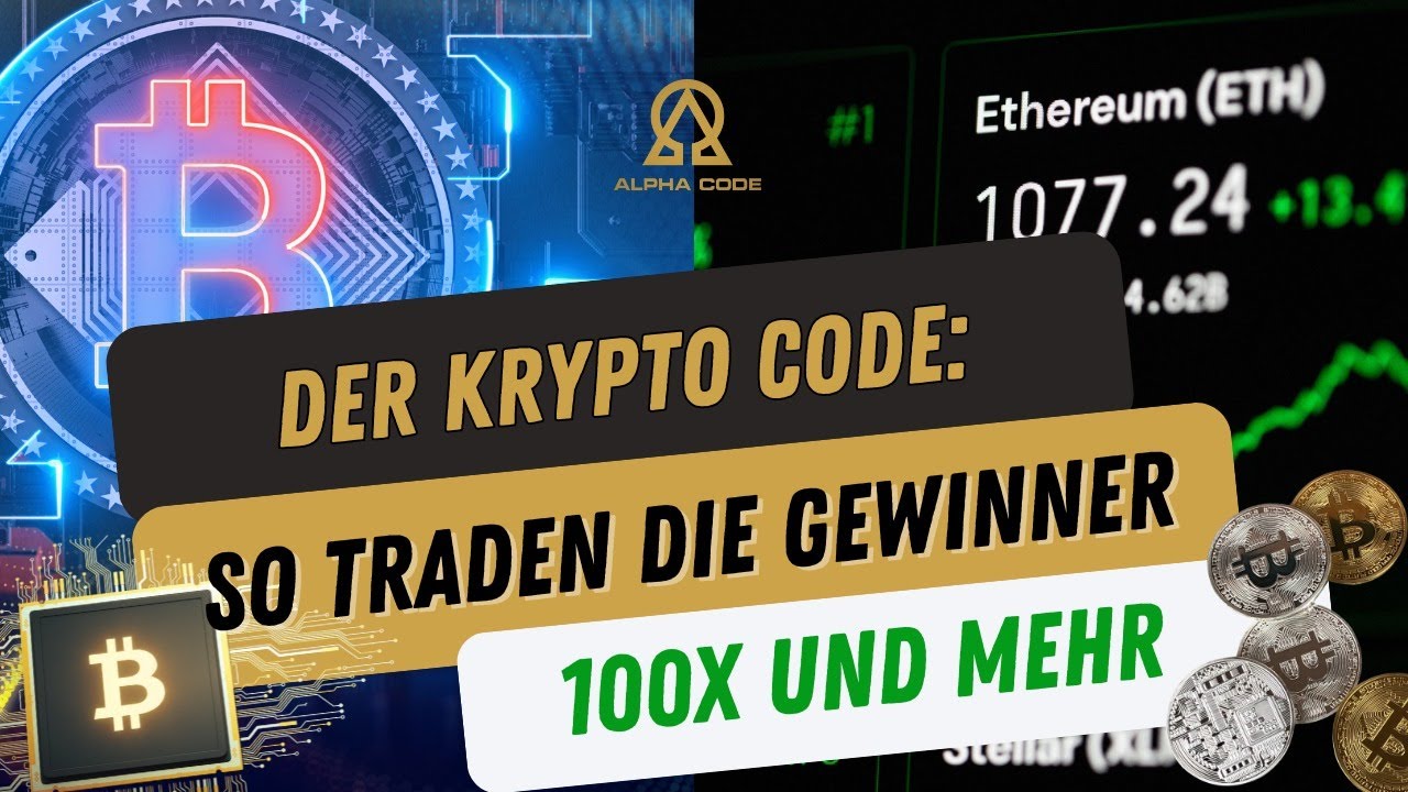 Alpha Code // Folge 32 - Krypto Code: So traden die Gewinner! 100x und mehr in 2024 - YouTube