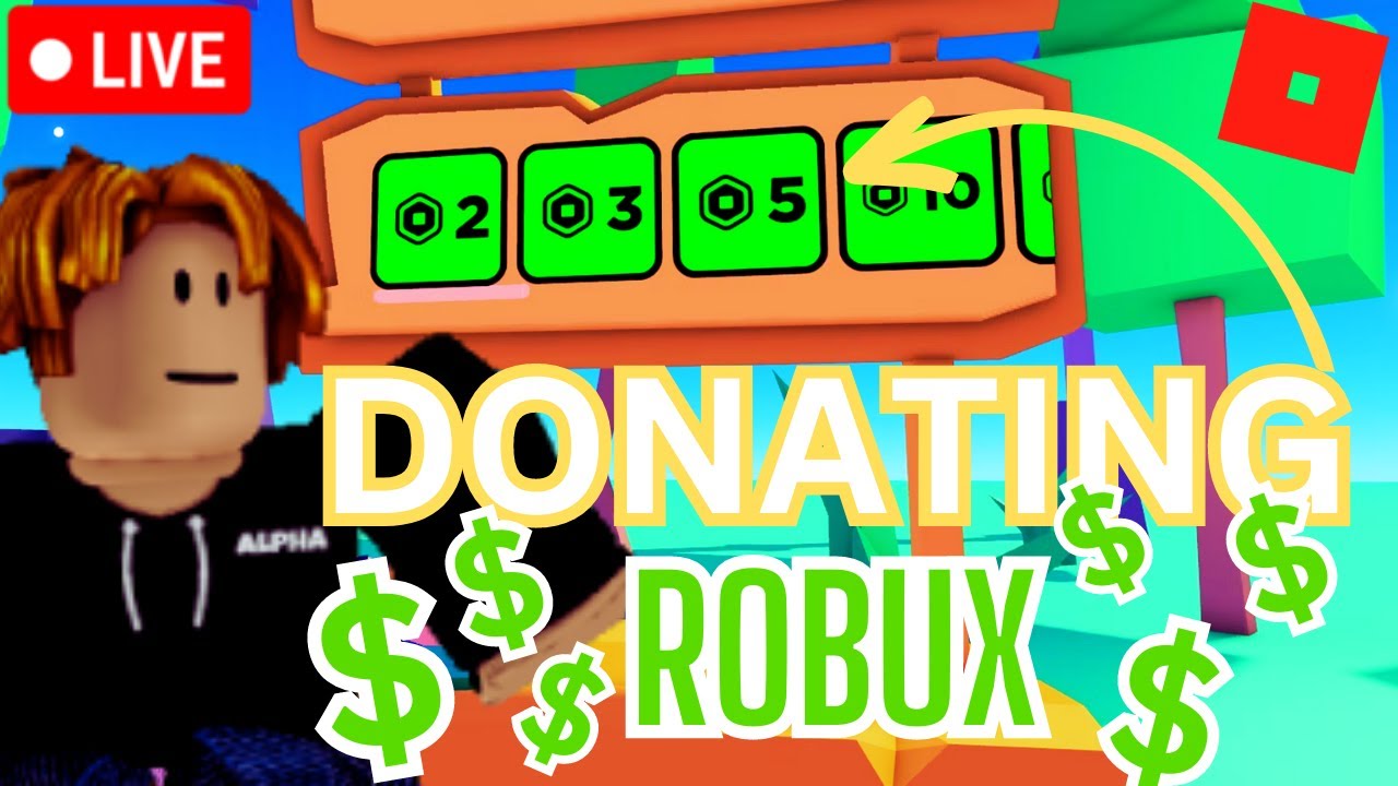 🔴LIVE🔴 💸Donating 100+ Robux In Pls Donate!💸 - YouTube