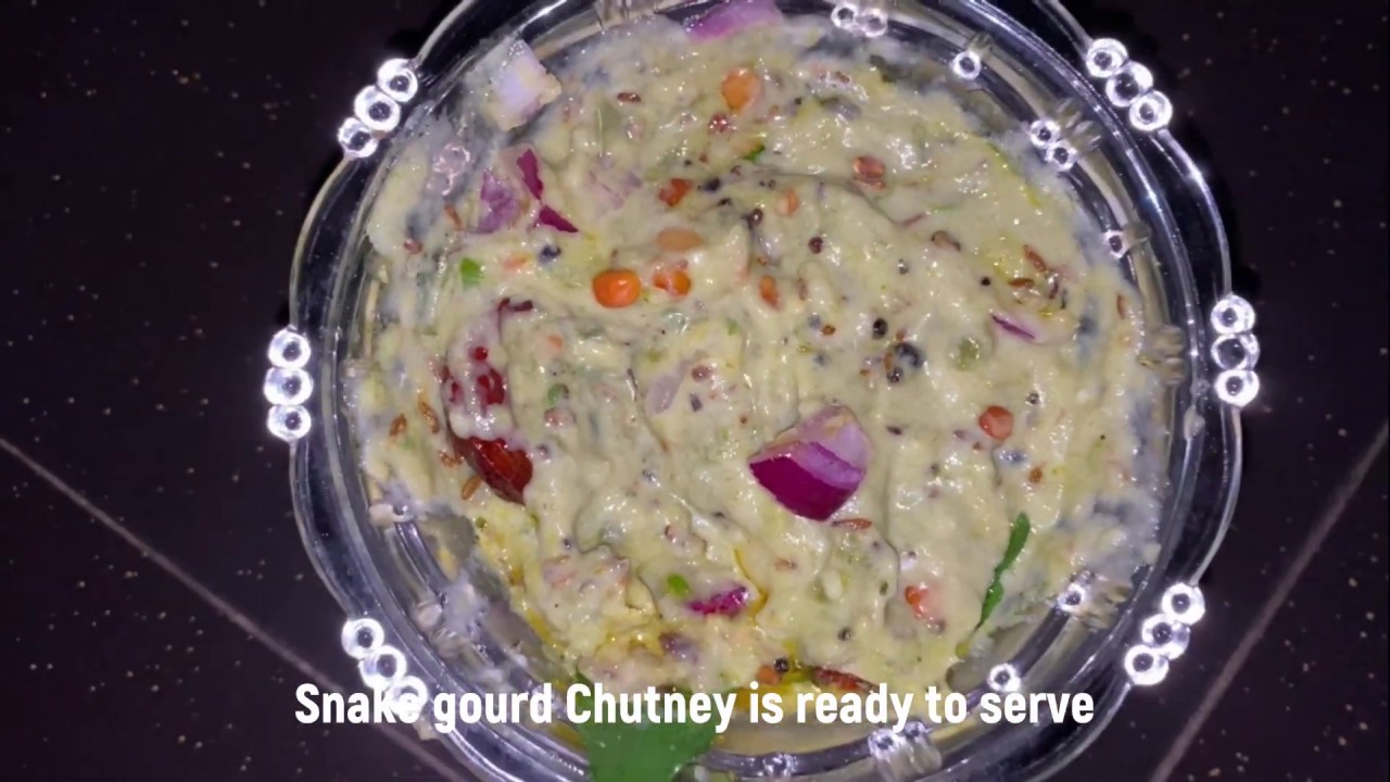 Snake gourd chutney with Yogurt/perugu tho pottalakaya pacchadi ...