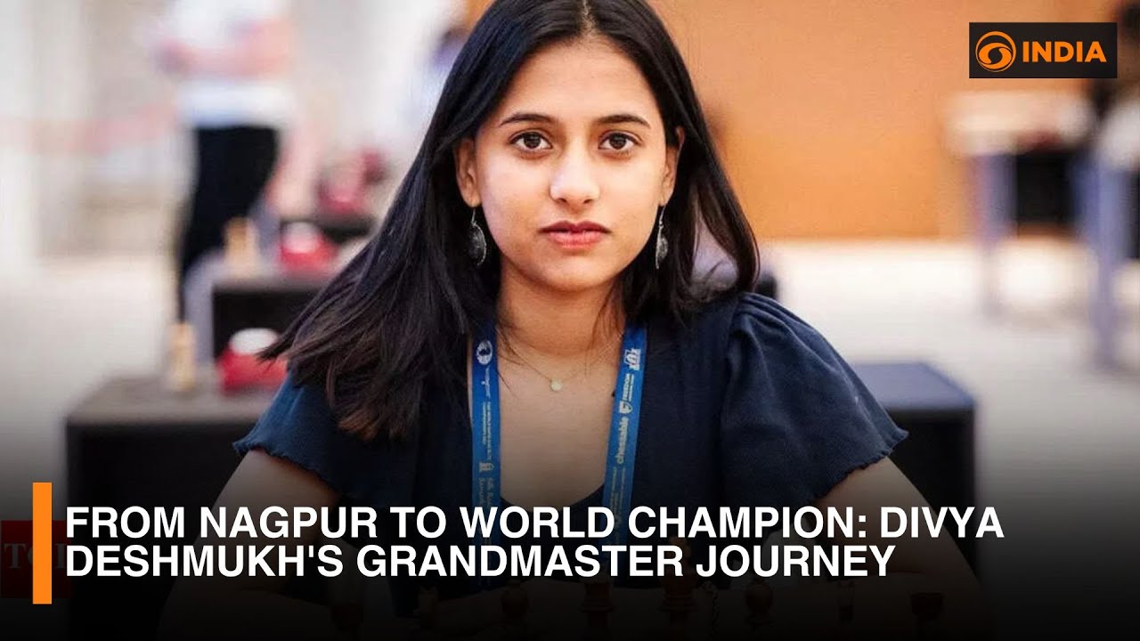 From Nagpur to World Champion: Divya Deshmukh's Grandmaster Journey ...