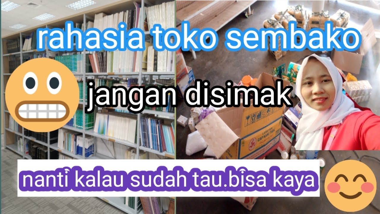 Rahasia Seorang Pedagang Toko Sembako Youtube