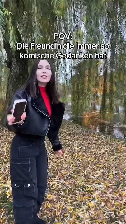 #pov : Die Freundin die immer so komische Gedanken hat. 🥹 ️ #shorts #acting #patriciaherfort ...