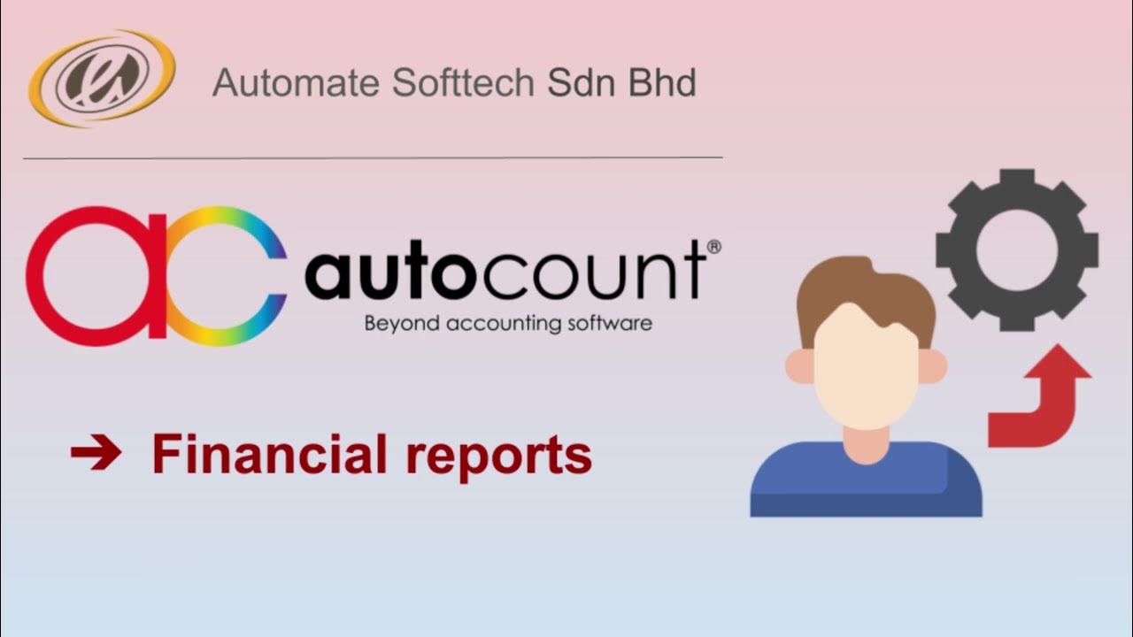 HOW TO GENERATE BALANCE SHEET REPORT (AUTOCOUNT ACCOUNTING V2) - YouTube