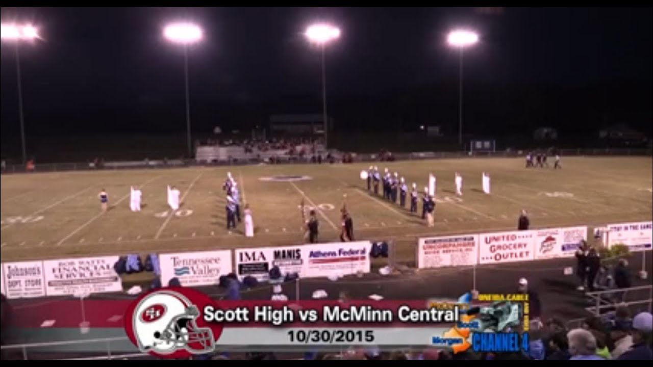 Highlander Football - 10/30/2015 - Scott High vs. McMinn Central - YouTube