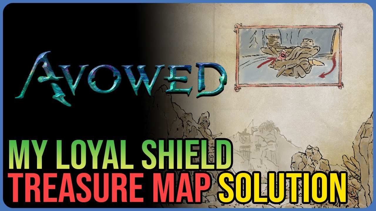 My Loyal Shield Treasure Map Solution Avowed - YouTube