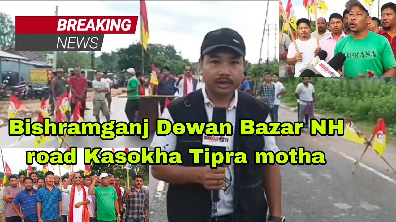 Bishramganj Dewan Bazar NH road Kasokha Tipra Motha | Phung Jorani ...
