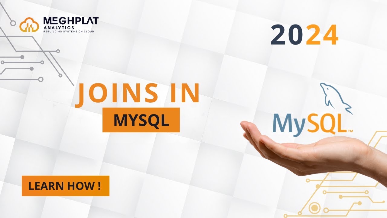 JOINS in MySQL [2024] | Meghplat - YouTube