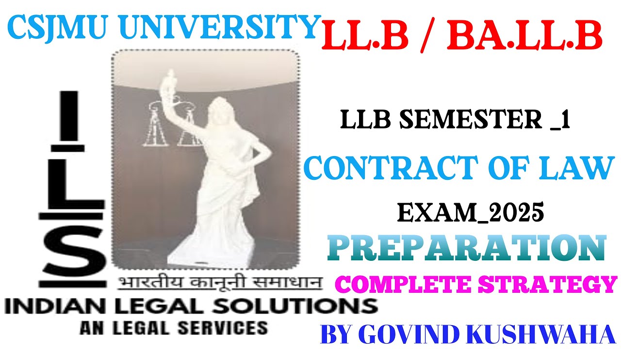 CONTRACT OF LAW EXAM_2025 PREPARATION COMPLETE STRATEGY | LLB Semester ...