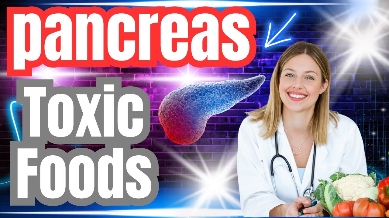 This Wrecks Your Pancreas!: Most Toxic Foods to Avoid. They Can Wreck ...