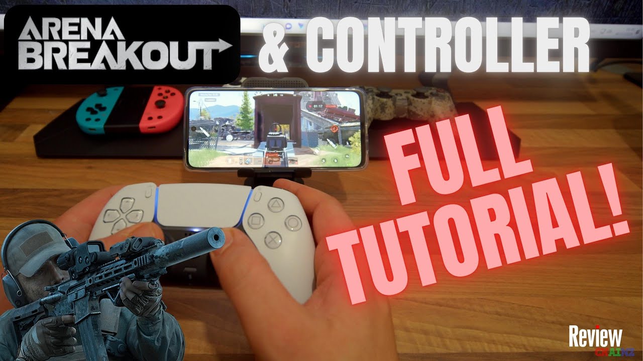 Play ARENA BREAKOUT with CONTROLLER 🎮 Ps/Xbox/Switch FULL TUTORIAL - Very Easy(no root/No PC/No ...