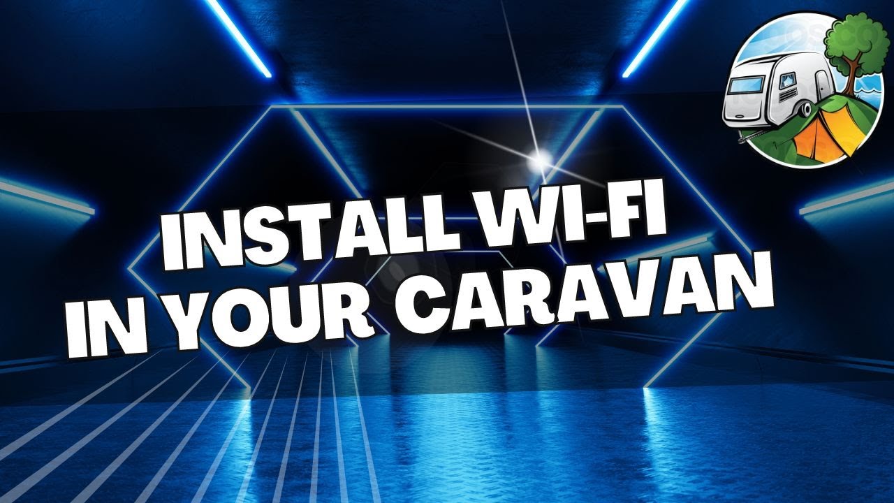 How to Install Wi-Fi in your Caravan - The easy way - YouTube