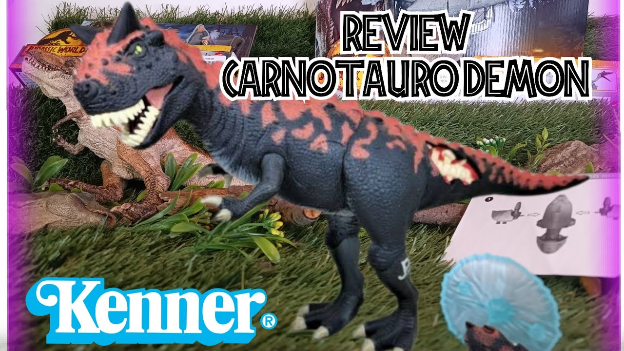 REVIEW CARNOTAURO DEMON DE KENNER - YouTube