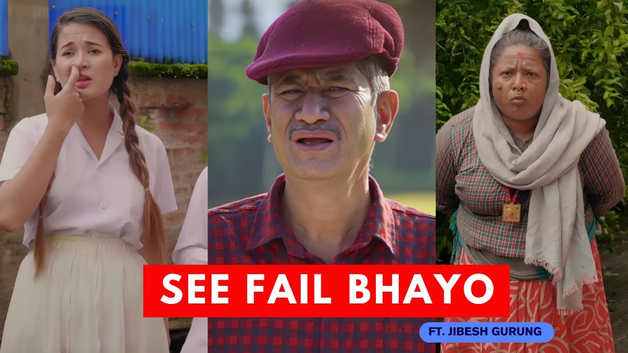 SEE Exam Fail - AAjkal Ko Love | New Comedy Episode by Jibesh Gurung ...