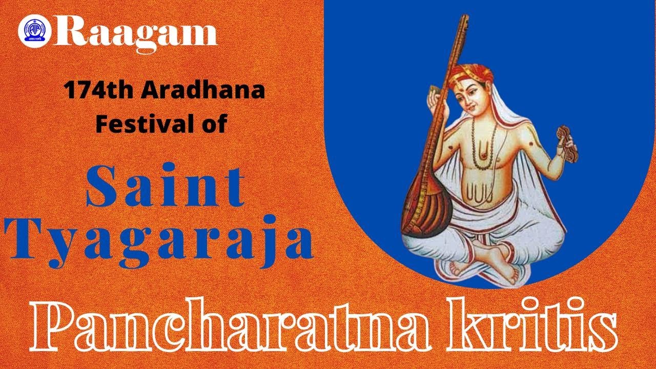 Pancharatna Kritis II 174th Aradhana Festival of Saint Tyagaraja - YouTube