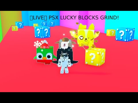 🔴LIVE🔴 PSX LUCKY BLOCKS GRIND! - YouTube