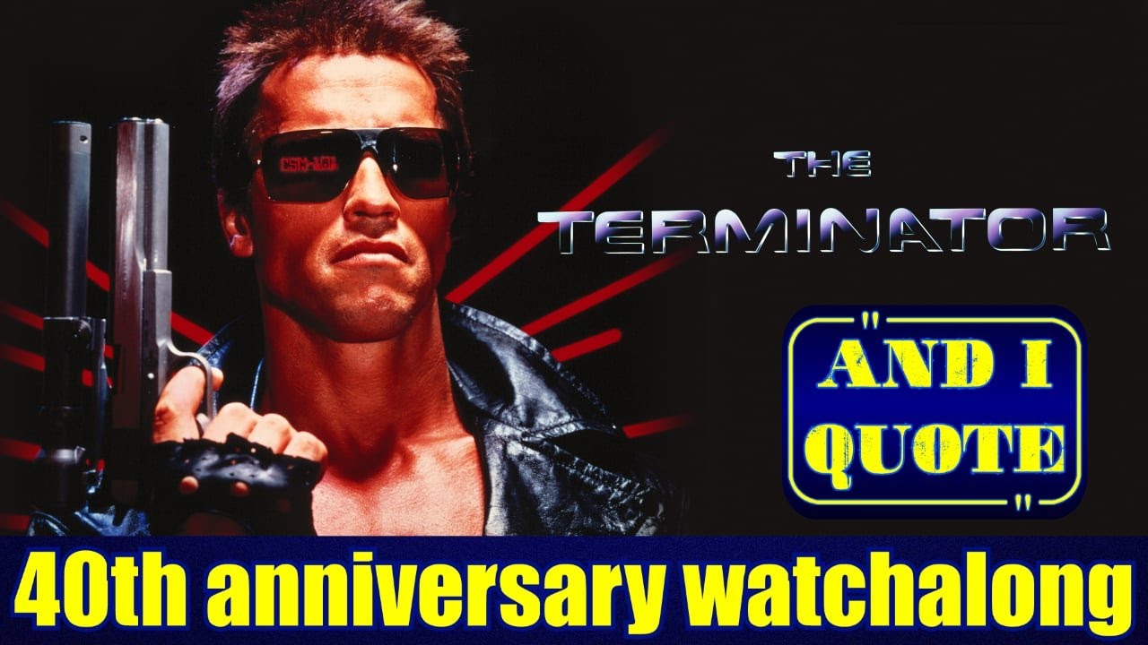 The Terminator (1984) 40th Anniversary Watchalong - YouTube