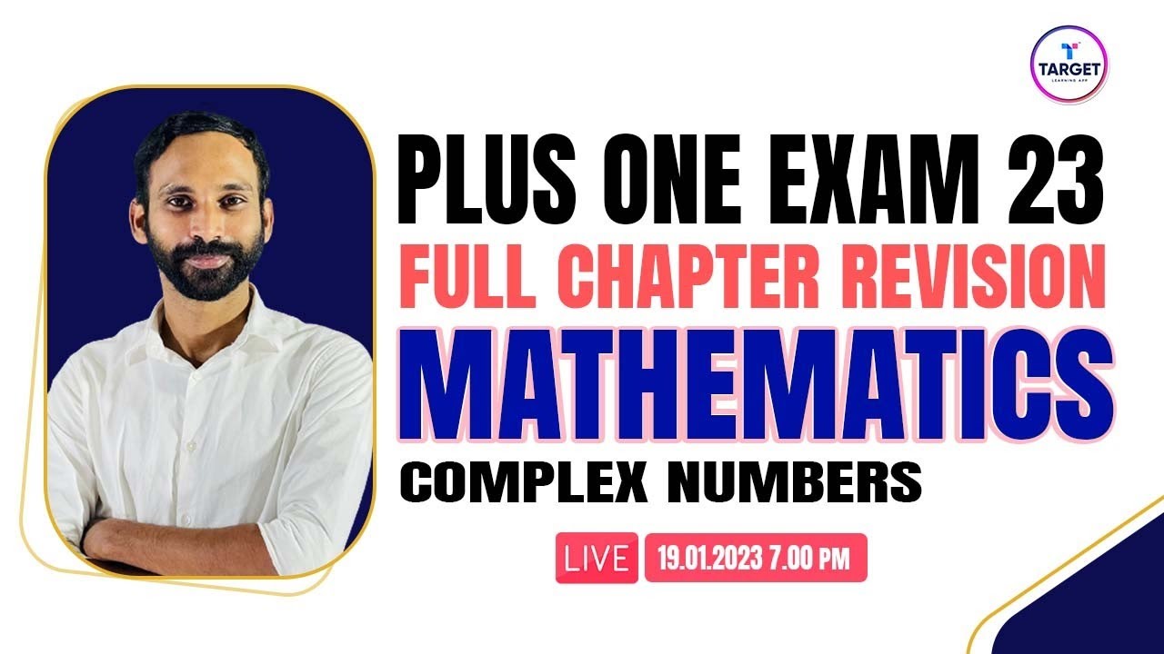 Plus One Mathematics | Complex Numbers | Public Exam Crash Course ...