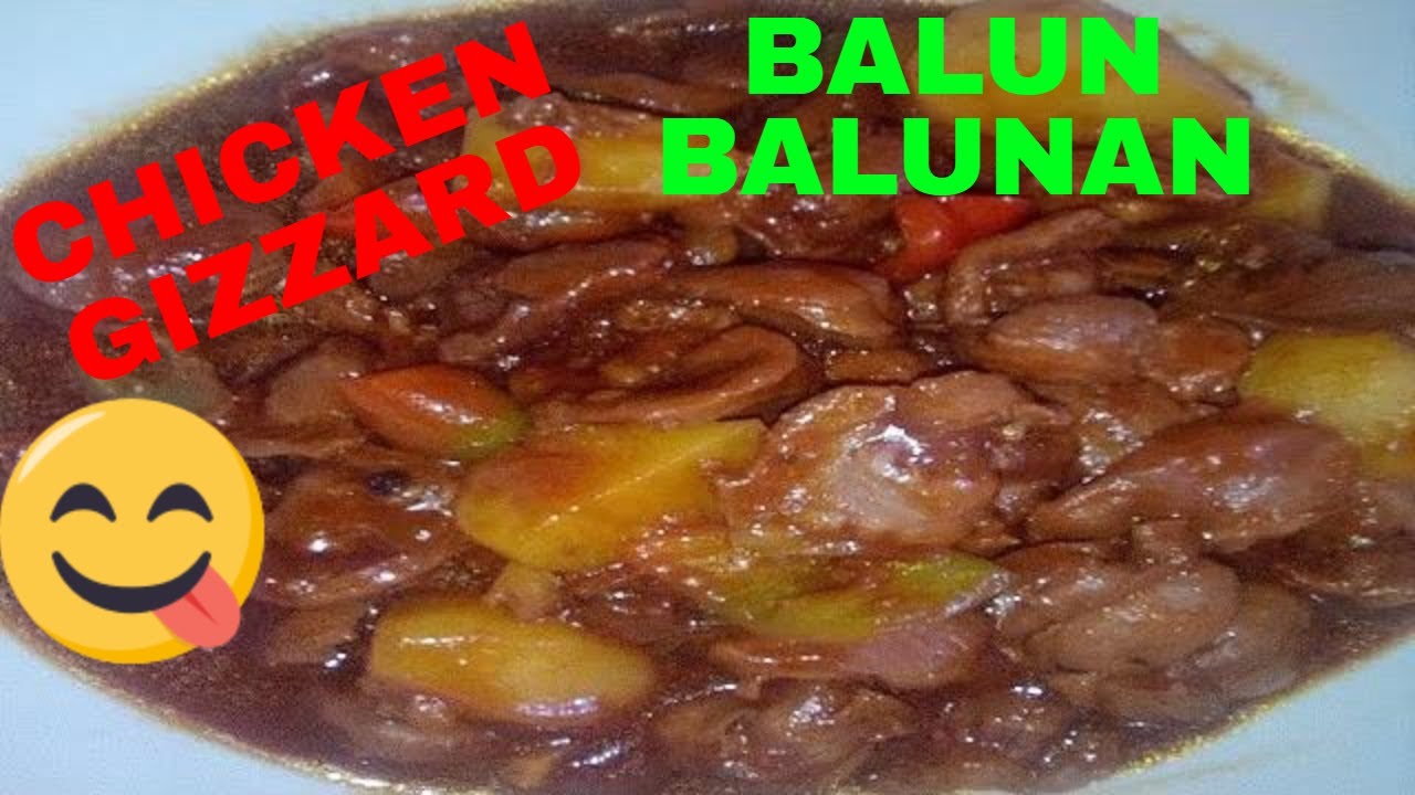 CHICKEN MECHADO RECIPES | CHICKEN GIZZARD RECIPE | BALUNBALUNAN NG ...