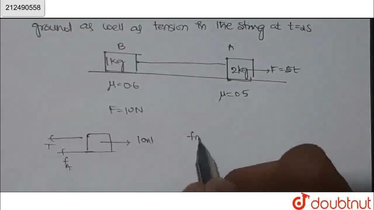 figure-shows-two-blocks-tied-by-a-string-a-variable-force-f-5t-is