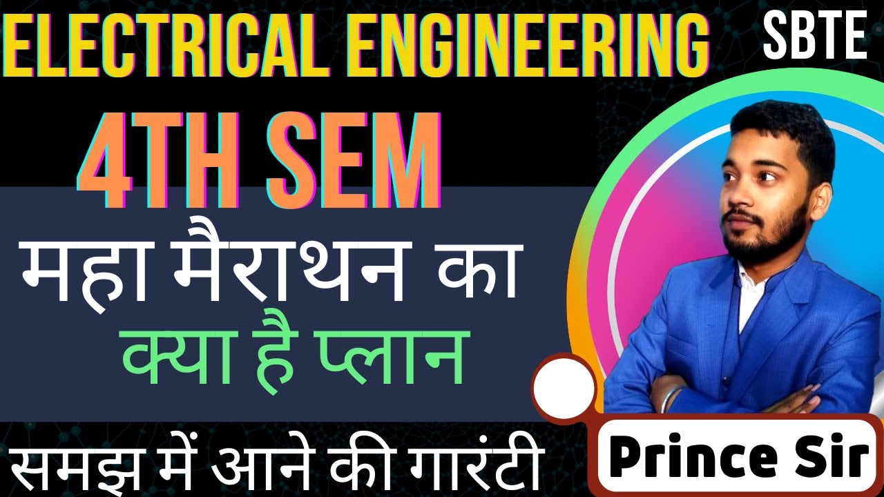 4th Sem | Electrical Engineering | Mairathon Plan | Prince Sir | Last ...
