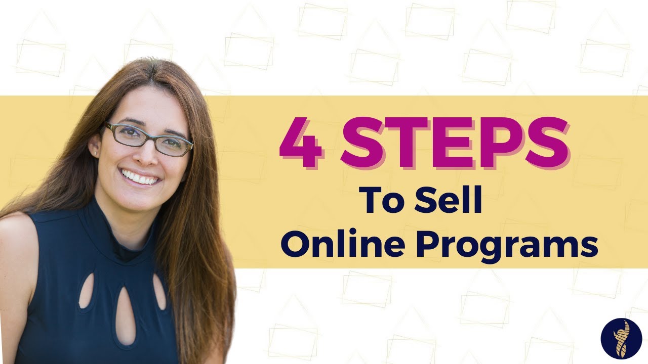 4 Steps to Sell Online Programs That Make an Impact in The World - YouTube