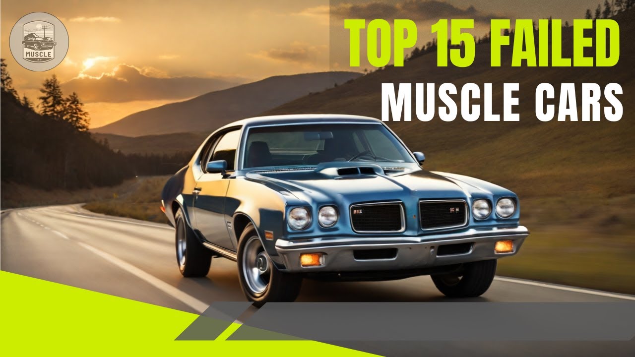 Top 15 FAILED Muscle Cars in American History | Nobody Wants Back ...