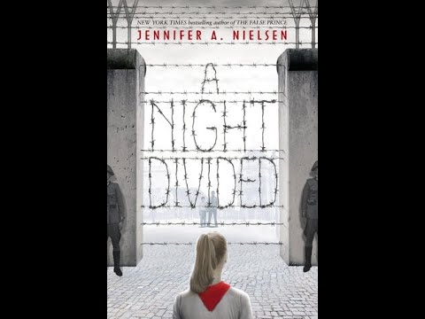 A Night Divided by Jennifer A. Nielsen, Chapters 38 and 39, Read Aloud ...