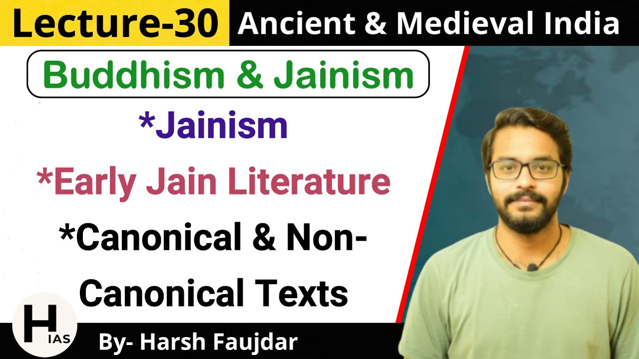 M30: Jainism, Early Jain Literature - Agama (Anga) & Siddhanta ...