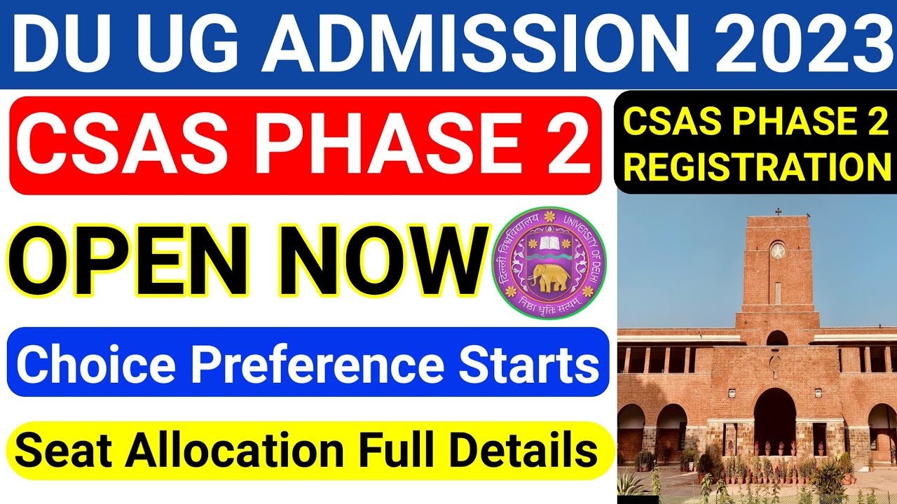 Du Ug Admission Phase 2 Registration Open Now 2023 Du Csas Admission