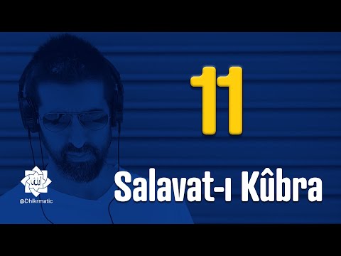 Salavat-ı Kübra – الصلوات الكبرى – Salawat al-Kubra | 11 Tekrar #salavat #salawat #salavatkubra