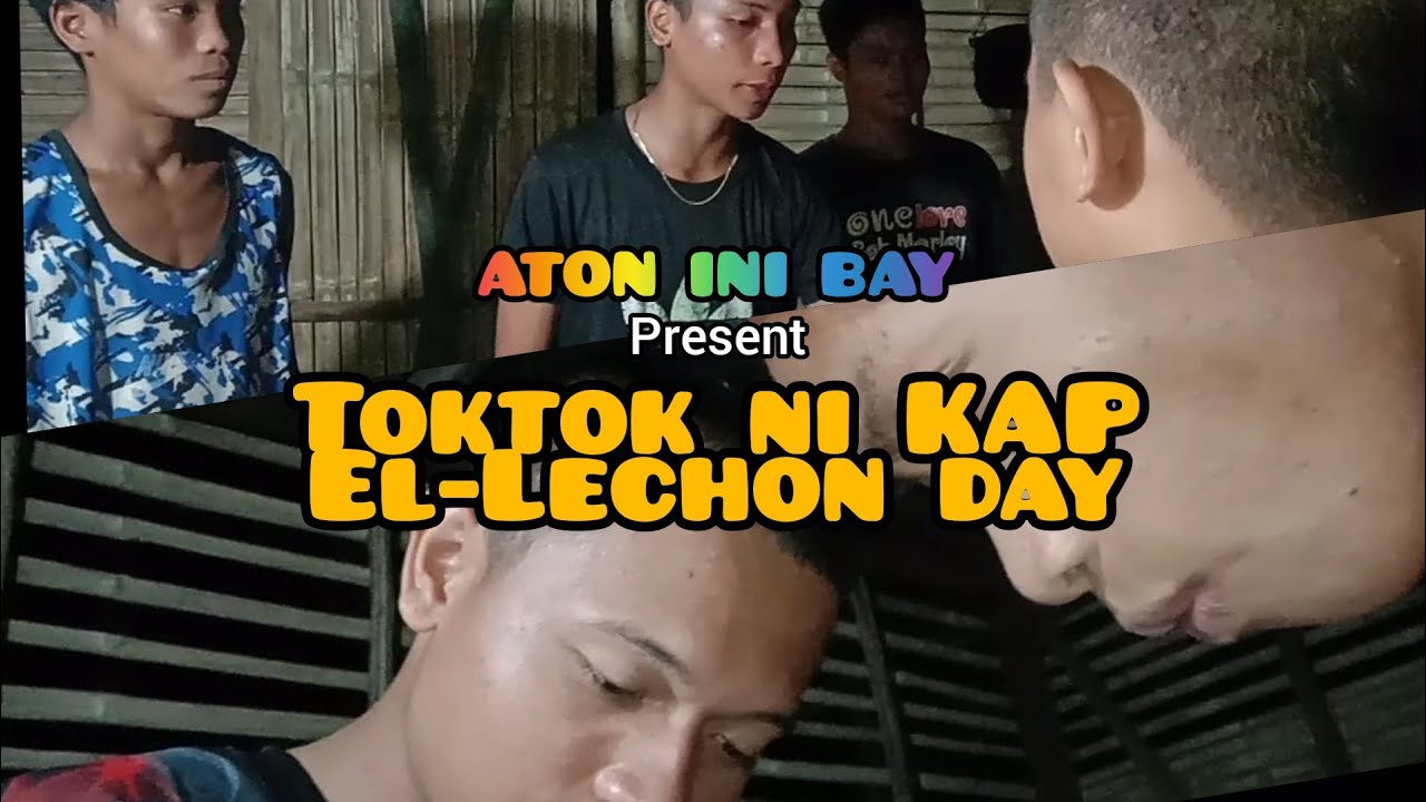 toktok ni "kap"EL-Lechon day - YouTube
