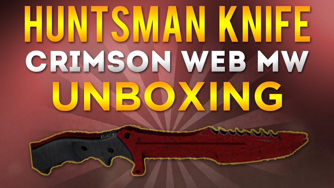 CS:GO | Huntsman Knife Crimson Web MW Unboxing! - YouTube