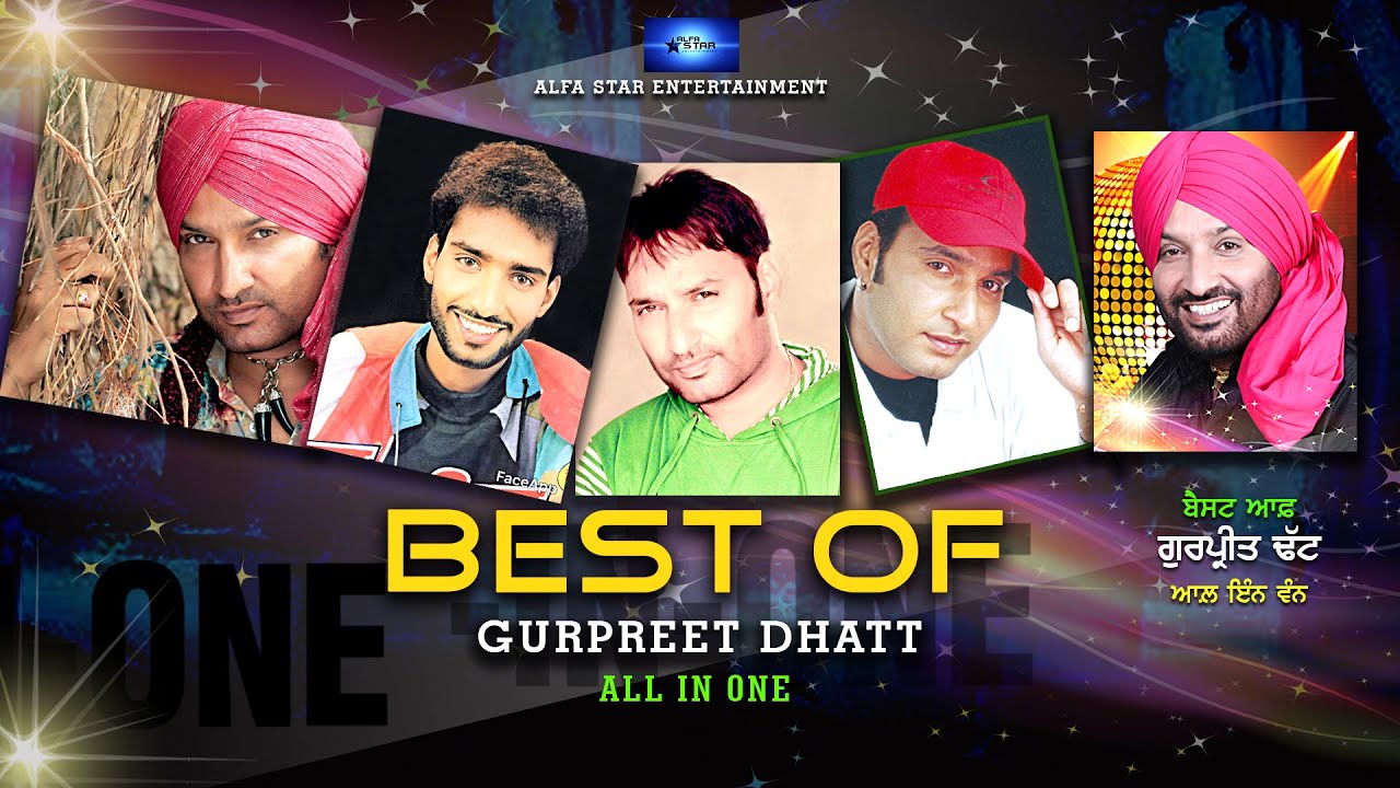 BEST OF-Gurpreet Dhatt - YouTube