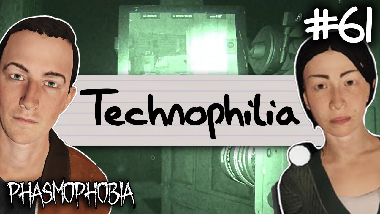 Technophilia | Phasmophobia Weekly Challenge #61 - YouTube