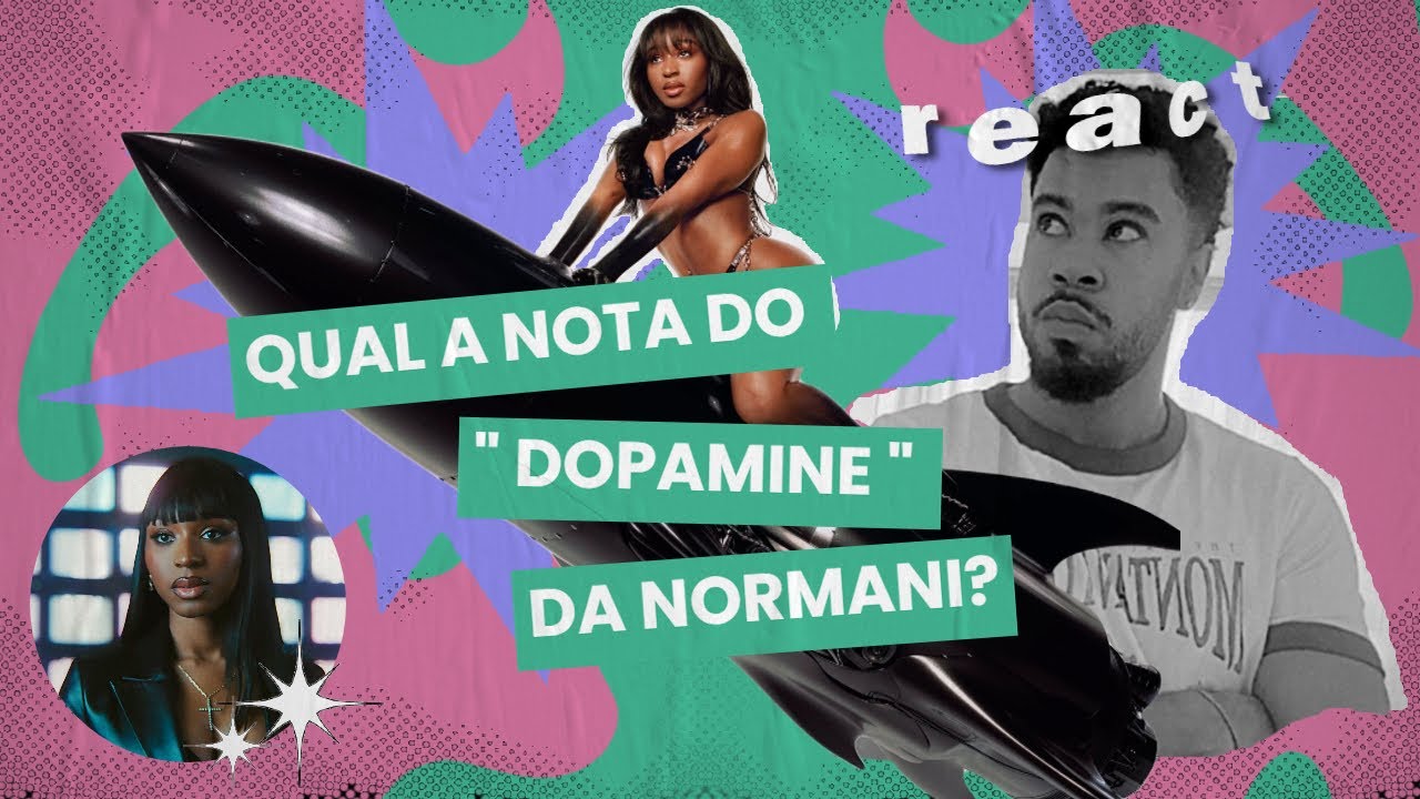DOPAMINE - NORMANI (álbum react) | Ismael Carvalho - YouTube