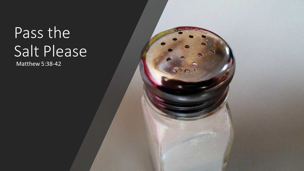 Pass the Salt Please - YouTube