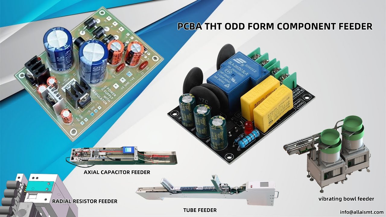 PCBA THT ODD FORM COMPONENT FEEDER-SMT production line, PCBA assembly ...