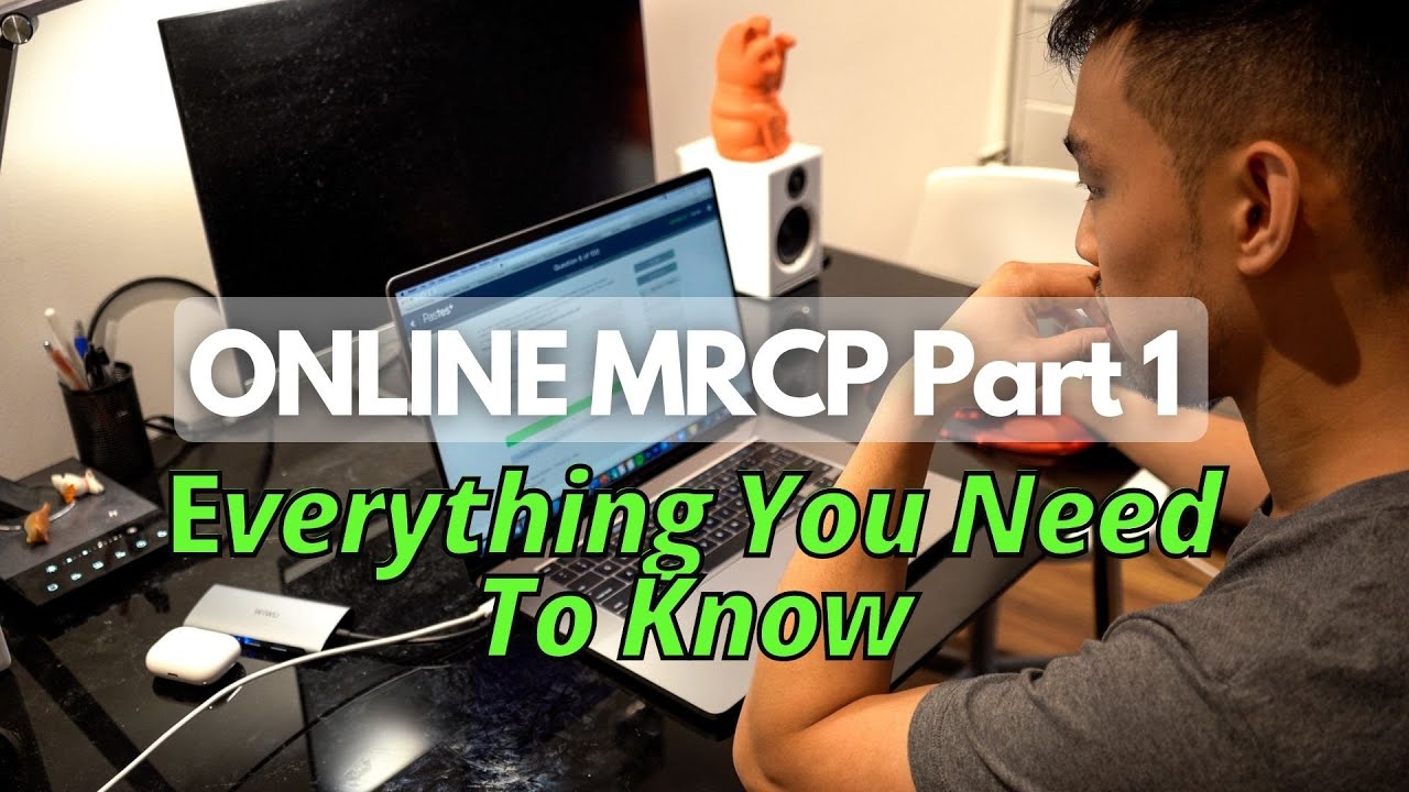 ONLINE MRCP Part 1 Exam: Everything you need to know! - YouTube