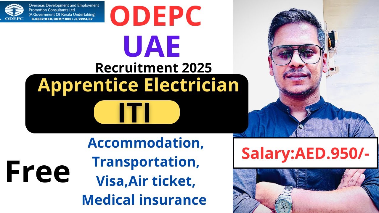 ODEPC Recruitment 2025 | താമസം, വിസ, വിമാന ടിക്കറ്റ് എന്നിവയെല്ലാം ...