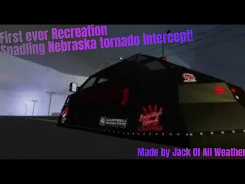 FIRST EVER Spading Nebraska Tornado Intercept Recreation in Roblox ...